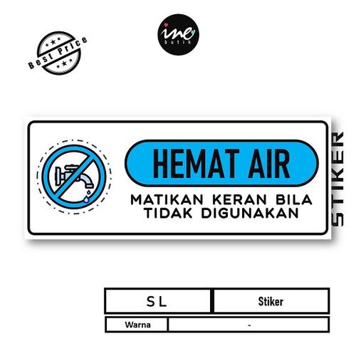 Jual STIKER HIMBAUAN | STIKER PERINGATAN BAHAN VYNIL - hemat air ...