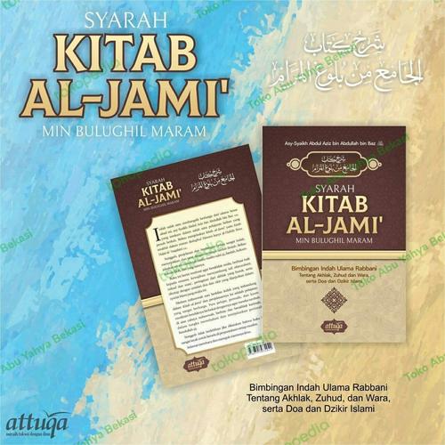 Jual Buku Terjemahan Syarah Kitab Al-Jami' mi Bulughul Maram | Original ...