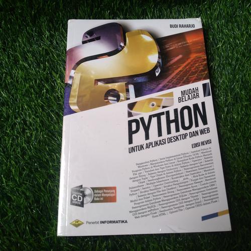 Jual BUKU MUDAH BELAJAR PYTHON UNTUK APLIKASI DESKTOP DAN WEB - Jakarta ...