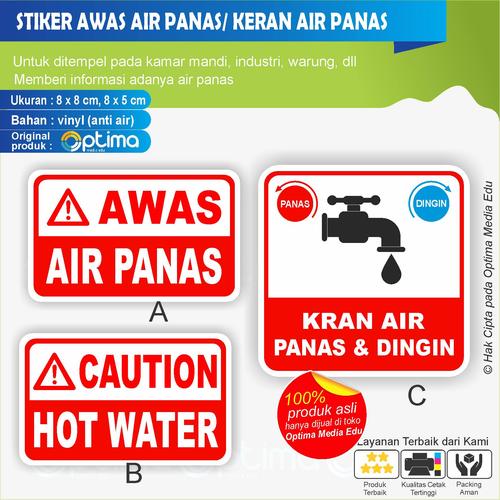 Jual STIKER AWAS AIR PANAS/CAUTION HOT WATER/ KERAN AIR PANAS - AWAS ...