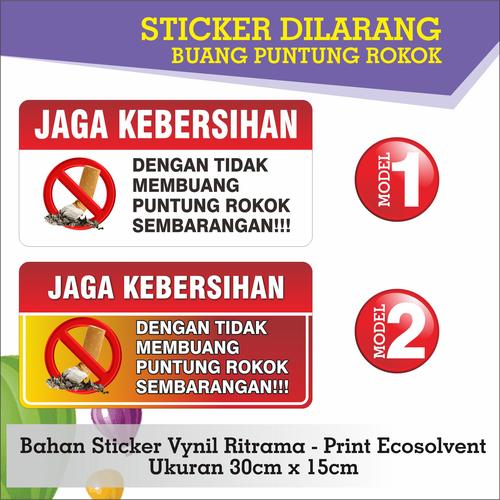 Jual Sticker Larangan, Stiker Dilarang Buang Puntung Rokok Sembarangan ...