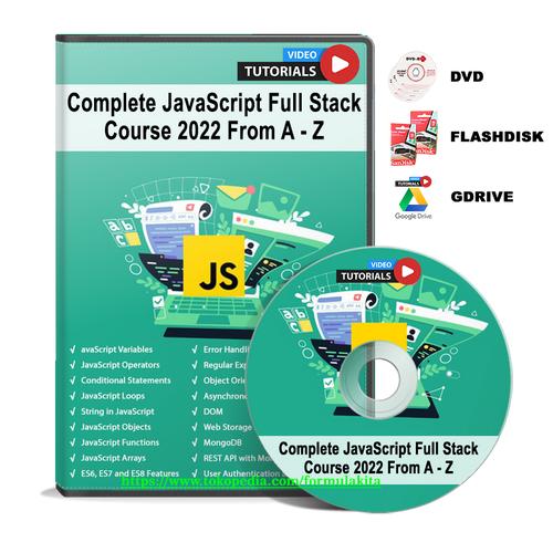 Jual VIDEO TUTORIAL COMPLETE JAVASCRIPT FULL STACK COURSE 2022 FROM A ...
