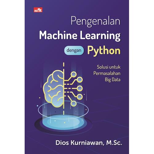 Jual Buku Pengenalan Machine Learning dengan Python - Jakarta Timur ...
