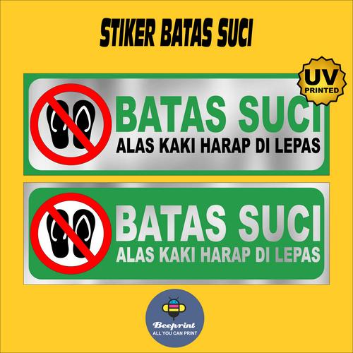 Jual STICKER BATAS SUCI PRINT UV CUSTOM 1 HARI JADI - WHITE GLOSSY ...