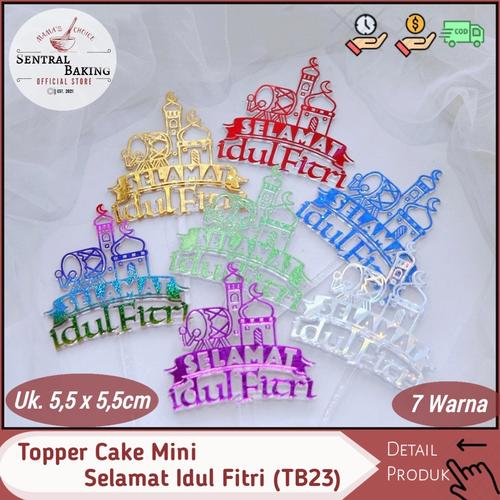Jual Topper Cake Mini Selamat Idul Fitri (TB23) / Toppers Lebaran Idul ...