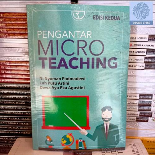 Jual BUKU PENGANTAR MICRO TEACHING EDISI KEDUA ORIGINAL - Kota ...