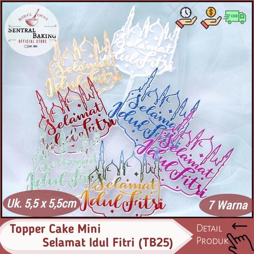 Jual Topper Cake Mini Selamat Idul Fitri (TB25) / Toppers Lebaran Idul ...
