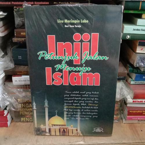 Jual Buku Injil Petunjuk Jalan Menuju Islam - Kota Semarang - Jagad ...