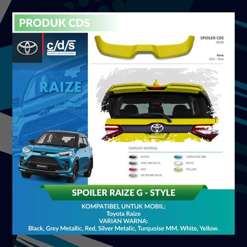 Jual SPOILER G-STYLE NEW MODEL TOYOTA RAIZE / DAIHATSU ROCKY HIGH ...