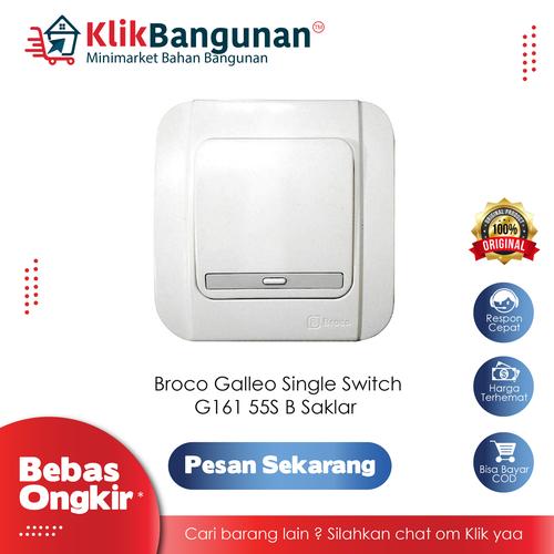 Jual SAKLAR BROCO GALLEO SINGLE SWITCH BROCO G161 55S B 1004039 - Kab ...