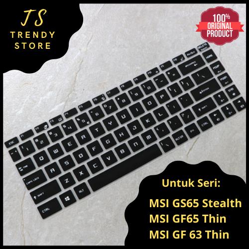 Jual Keyboard Protector Cover MSI GS65 Stealth GF65 Thin GF63 Thin ...