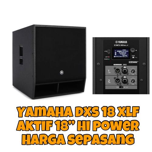 Jual YAMAHA DXS 18 XLF - ACTIVE SUBWOOFER 18" - HARGA SEPASANG - DSP - Kota Surabaya ...