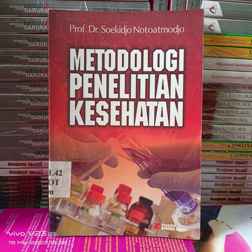 Jual METODOLOGI PENELITIAN KESEHATAN PROF. DR. SOEKIDJO NOTOATMODJO - Kota Bekasi - Toko Buku ...