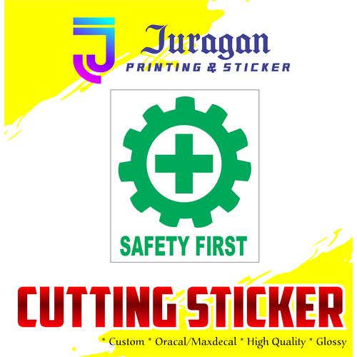 Jual STIKER SAFETY FRIST STICKER K3 STIKER PERUSAHAAN KONTRUKSI DLL ...