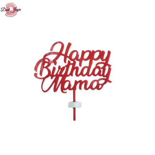 Jual Bermacam Toppers 'Happy Birthday' - HBD Mama - Kota Surabaya ...