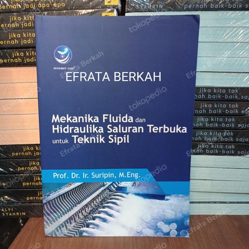 Jual mekanika fluida dan hidraulika saluran terbuka original - Jakarta Pusat - Efrata Berkah ...