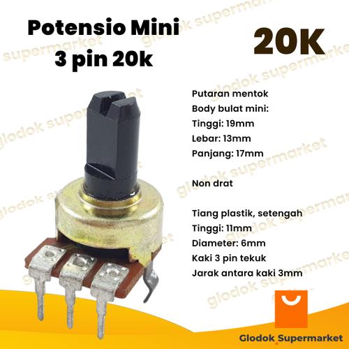 Jual Potensio Mini 3 pin 20k Mono Kaki 3 Tekuk Potentio Meter 203 ... Jual Potensio Mini 3 pin 20k Mono Kaki 3 Tekuk Potentio Meter 203 ...