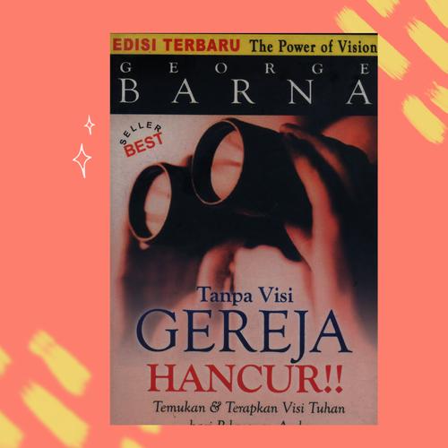 Jual Buku Rohani Kepemimpinan Kristen Implementasi Visi Pemimpin Gereja ...