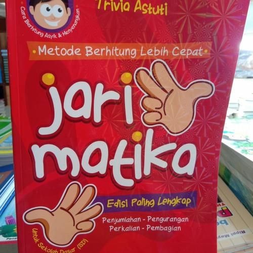 Jual METODA BERHITUNG LEBIH CEPAT JARI MATI MATIKA - Jakarta Pusat - Tb ...