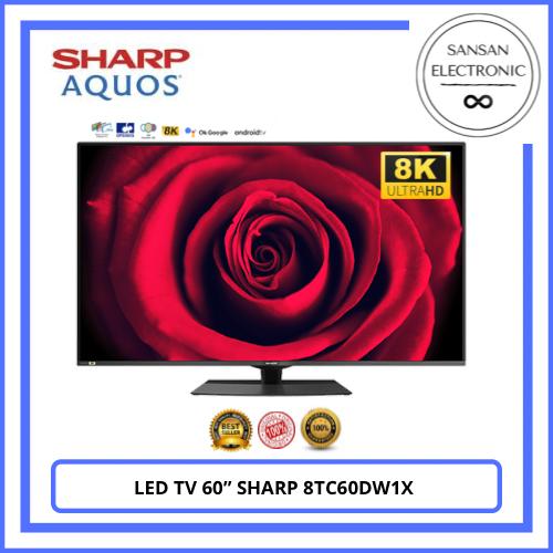 Jual LED TV SHARP SMART ANDROID TV 60 INCH 60" 8T-C60DW1X 8T C60DW1X 8K ...