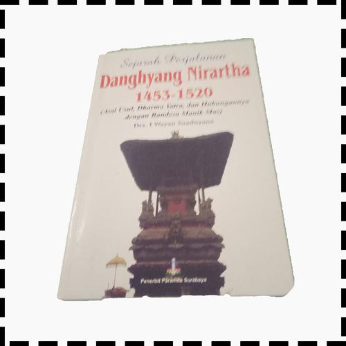 Jual Buku Sejarah Perjalanan Dang Hyang Nirartha Agama Hindu - Kota ...