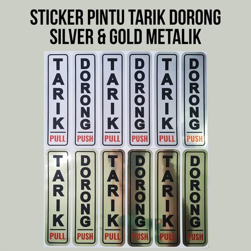 Jual SIGN LABEL STICKER PINTU TARIK DORONG SILVER GOLD METALIK - Gold ...