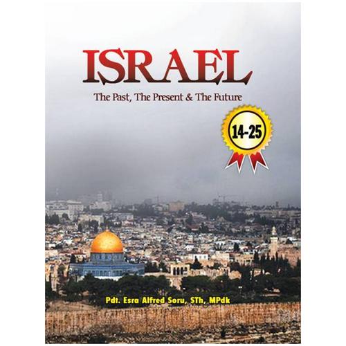 Jual ISRAEL : DULU, KINI DAN NANTI 2 - Kota Kupang - Esra Soru Book ...