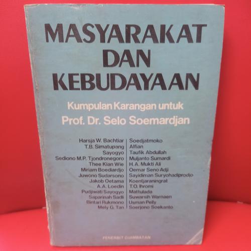 Jual BUKU MASYARAKAT DAN KEBUDAYAAN LEGACY UNTUK PROF DR.SELO ...