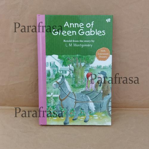 Jual Abridged Classic Series: Anne of Green Gables (Indonesian Glossary ...