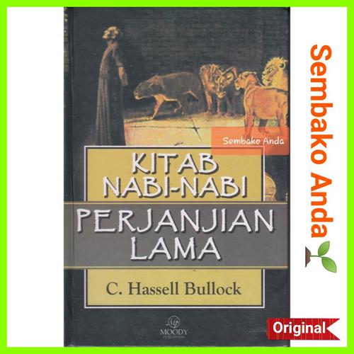 Jual Kitab Nabi-Nabi Perjanjian Lama. C. Hassell Bullock - Jakarta ...
