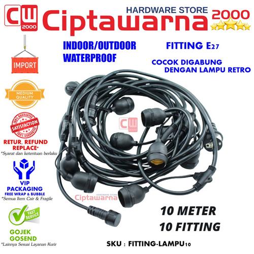Jual Fitting Lampu Gantung Outdoor 10 Mtr 10 Fitting Waterproof - 5M 10 ...