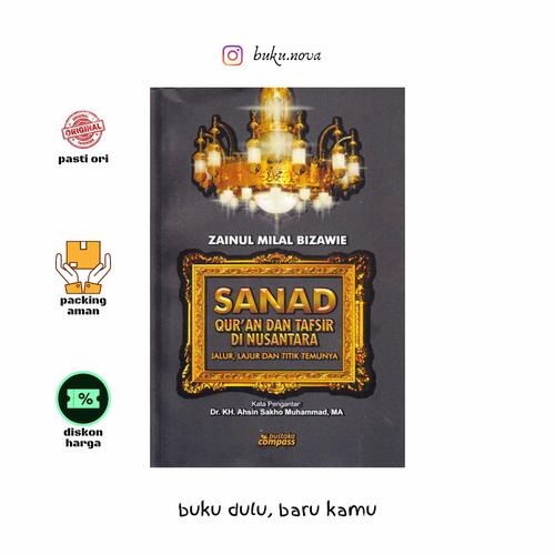 Jual Sanad Qur'an dan Tafsir di Nusantara : Jalur, Lajur dan Titik Temu - Kab. Bantul - bukunova ...