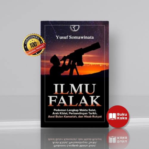 Jual BUKU Ilmu Falak Hisab Arah Kiblat Waktu Solat dan Awal Bulan ...