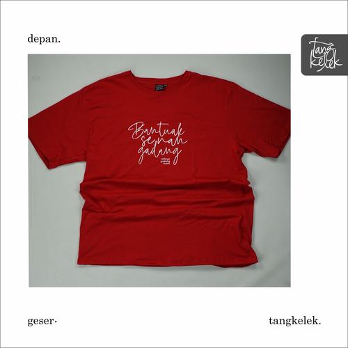 Jual Baju Kaos Tangkelek Big Size Bantuak Se Nan Gadang Warna Merah ...