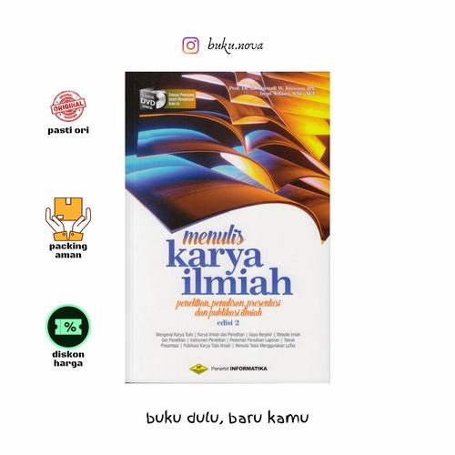 Jual Buku Menulis Karya Ilmiah: Penelitian,Penulisan,Presentasi ...