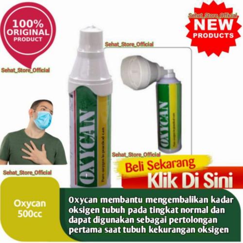 Promo Oksigen Dalam 1 Botol Kemasan Kaleng Isi 500cc Oxygen Alat Bantu ...