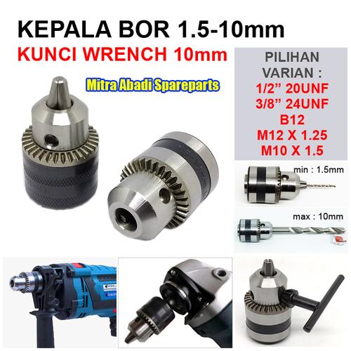 Jual DRILL CHUCK Kepala Bor ukuran 1,5-10mm + Kunci 10mm - B12 ...