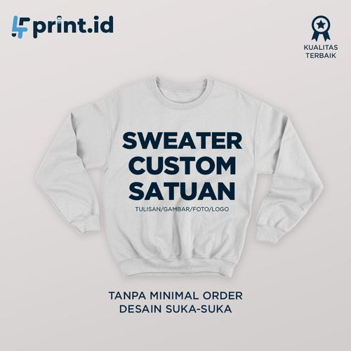 Jual SWEATER CUSTOM | CREWNECK SABLON SATUAN | SABLON DTF - XXL, A4+A4 ...