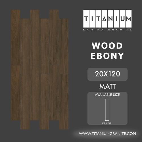 Jual Titanium Wood Ebony Matt uk. 20x120 | Lamina Granite Tiles ...