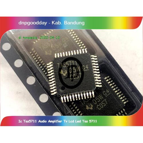 Jual Ic Tas5711 Audio Amplifier Tv Lcd Led Tas 5711 - Kab. Bandung ...