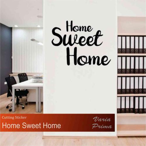 Jual Wall Sticker Cutting Home Sweet Home Stiker Decal Kaca Dinding ...