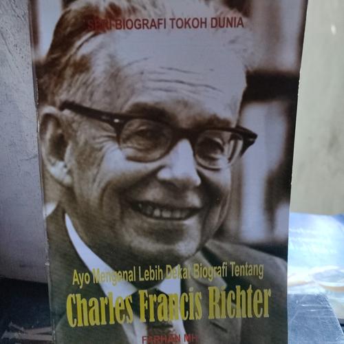 Jual seri biografi tokoh dunia, Charles Francis Richter. v59 - Kab ...