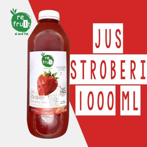Jual Jus Stroberi ( Strawberry Juice ) refruit 1 Liter - Gula 100% ...