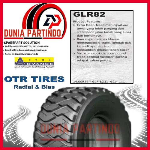 Jual Ban Truck Pertambangan 14.00R24* TL Radial&Bias ADVANCE GLR82 - Kab. Bogor - DUNIA PARTINDO ...