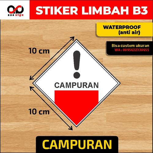 Jual STIKER LABEL LIMBAH B3 - CAMPURAN - 10x10 - Kab. Sidoarjo ...