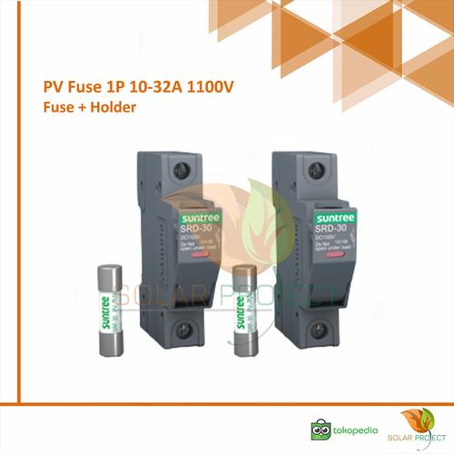 Jual Suntree PV Fuse 1P 1100 V 10 - 32A ( Fuse + Holder ) Solar Panel ...