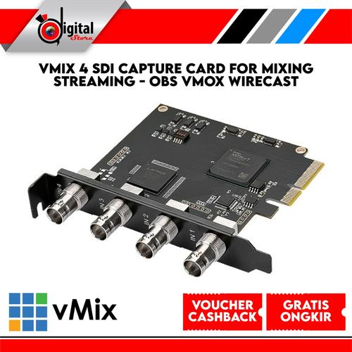 Jual VMIX 4 SDI Capture Card for Mixing Streaming - OBS VMOX Wirecast ...
