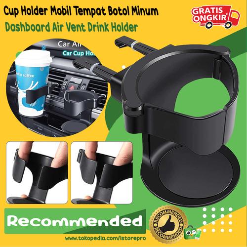 Jual Cup Holder Mobil Tempat Botol Minum Dashboard Air Vent Drink ...