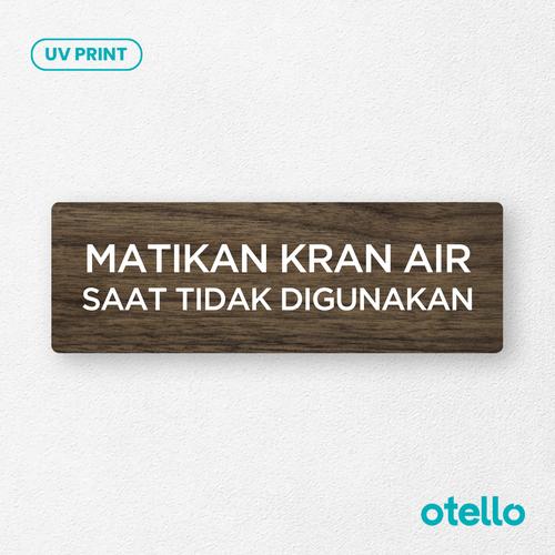 Jual Matikan Kran Air Sign Board Kayu Print UV Papan Label Himbauan ...