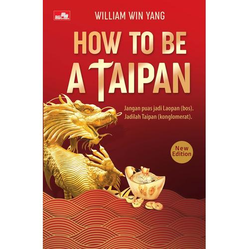 Jual Buku How to be a Taipan - New Edition - softcover - Kab. Tangerang ...
